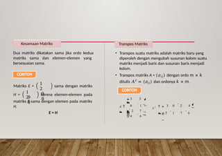 definisi matriks. jenis jenis matriks. operasi pada matriks | PPTX