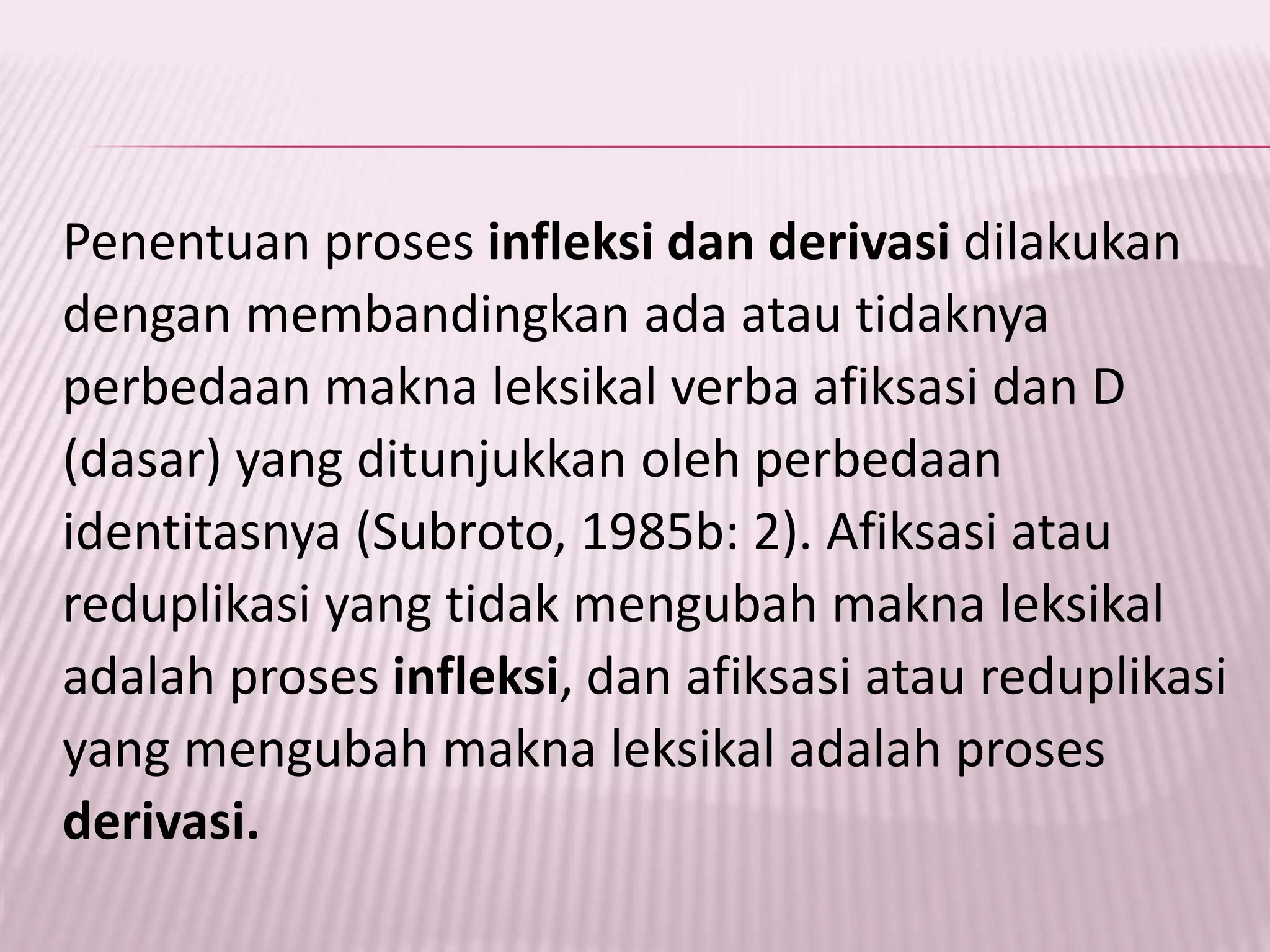 Pertemuan ke- 8 Derivasi dan Infleksi.pptx