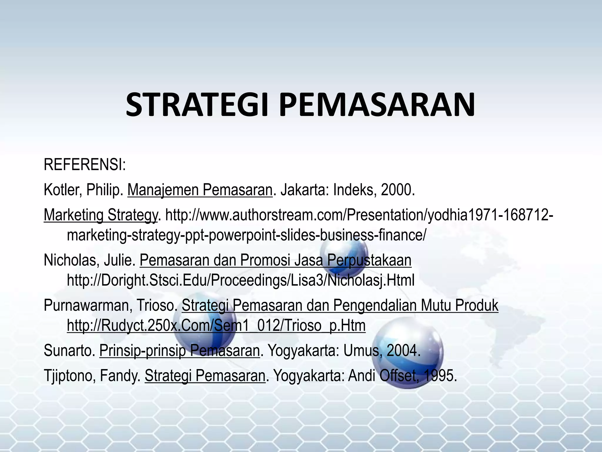 PERT_9_STRATEGI-PEMASARAN.ppt