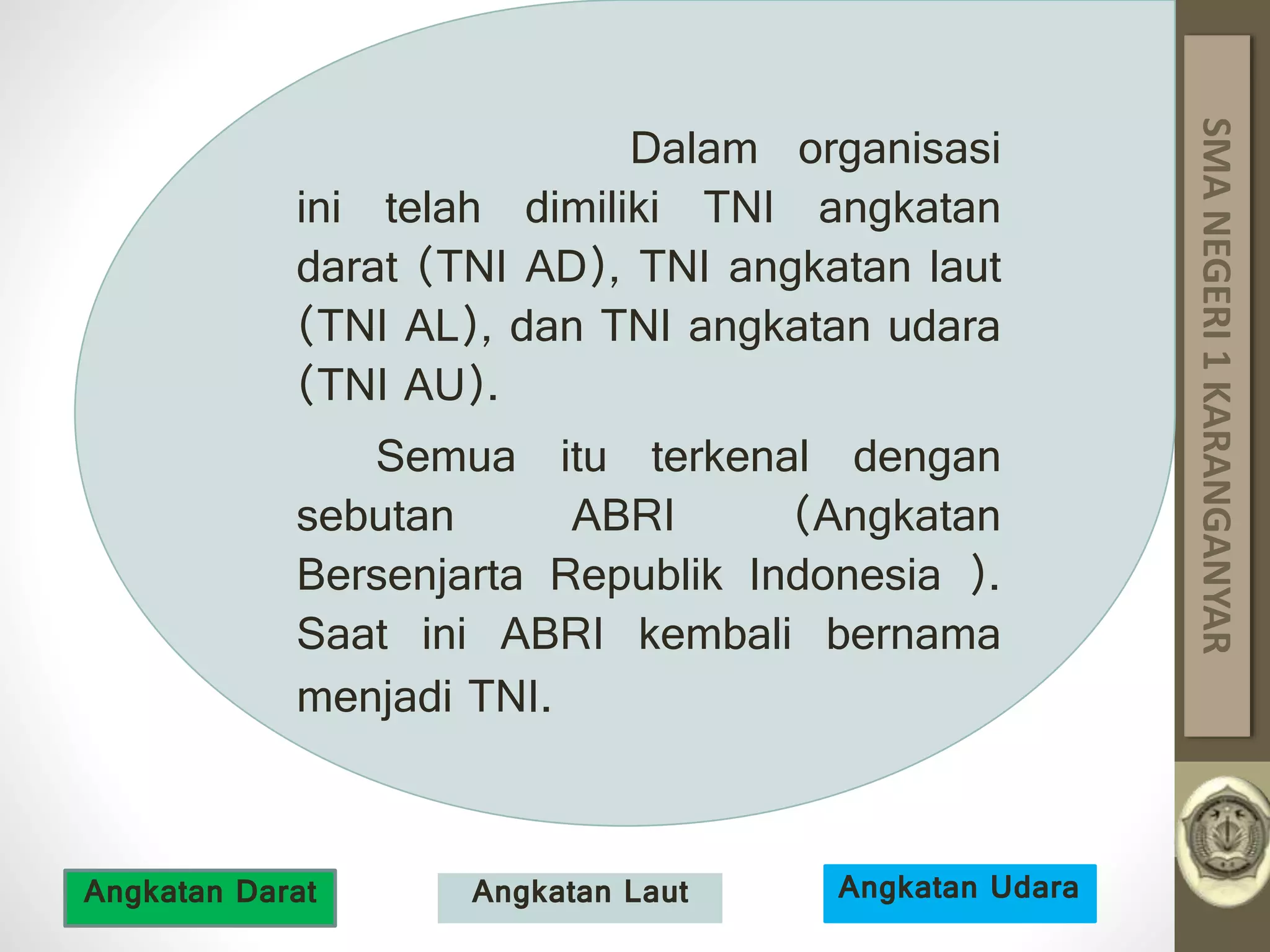 Pertahanan dan keamanan awal merdeka 1945 ( LAHIRNYA TNI ) | PPTX