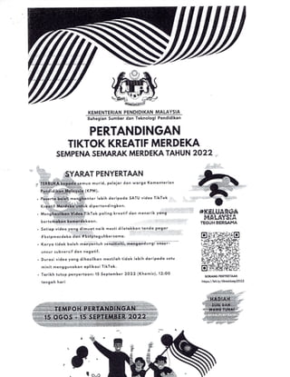 PERTANDINGAN TIK TOK MERDEKA SEMPENA SEMARAK MERDEKA TAHUN 2022 - PPD ...