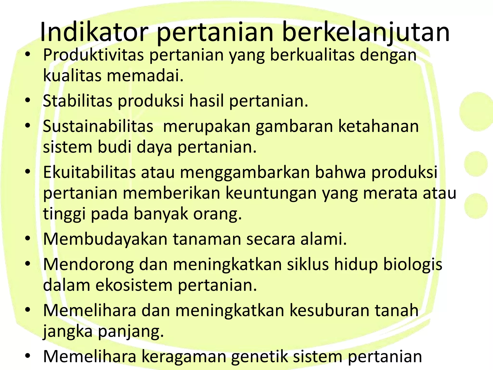 Pertanian berkelanjutan (sustainable agriculture) | PPTX