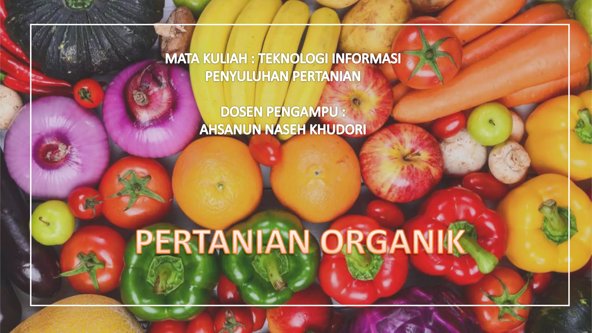 Pertanian organik | PPTX