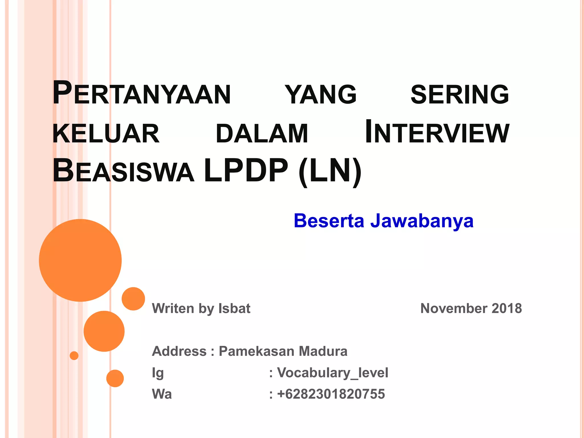 Pertanyaan_yang_sering_keluar_dalam_Interview_Beasiswa_LPDP_LN.pptx