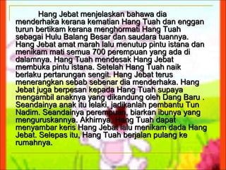 Pertarungan tuah dengan jebat | PPT
