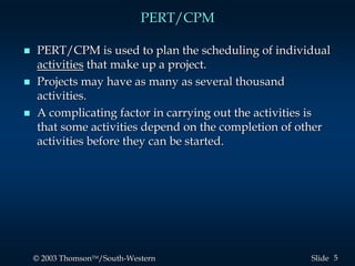 Management Science : Project SchedulingPert_cpm.ppt