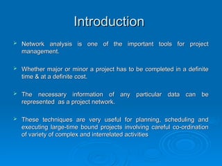 Network Analysis : Pert & C P Management | PPT