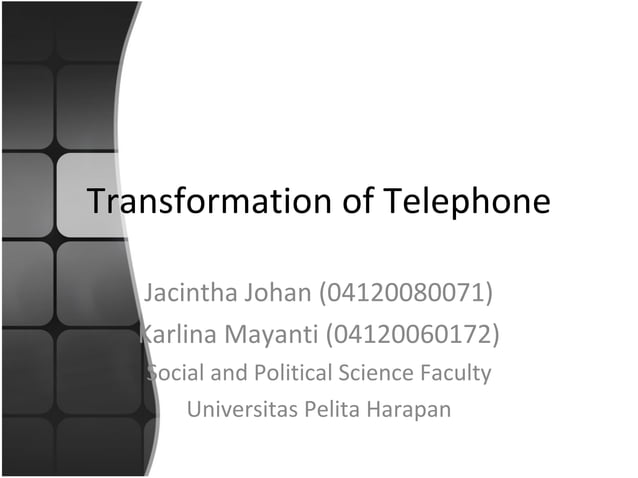 Transformation of Telephone | PPT