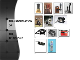 Transformation of Telephone | PPT