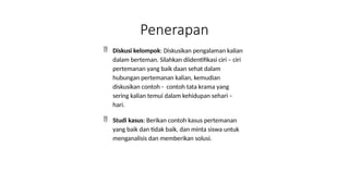 pertemanan yang sehat untuk materi kelas 8 | PPTX