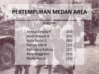 Pertempuran Medan Area | PPTX