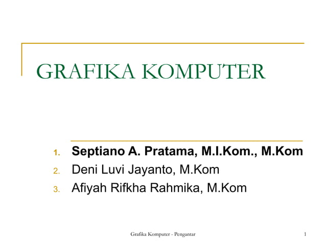 pertemuan-1-grafika-komputer univtad.ppt