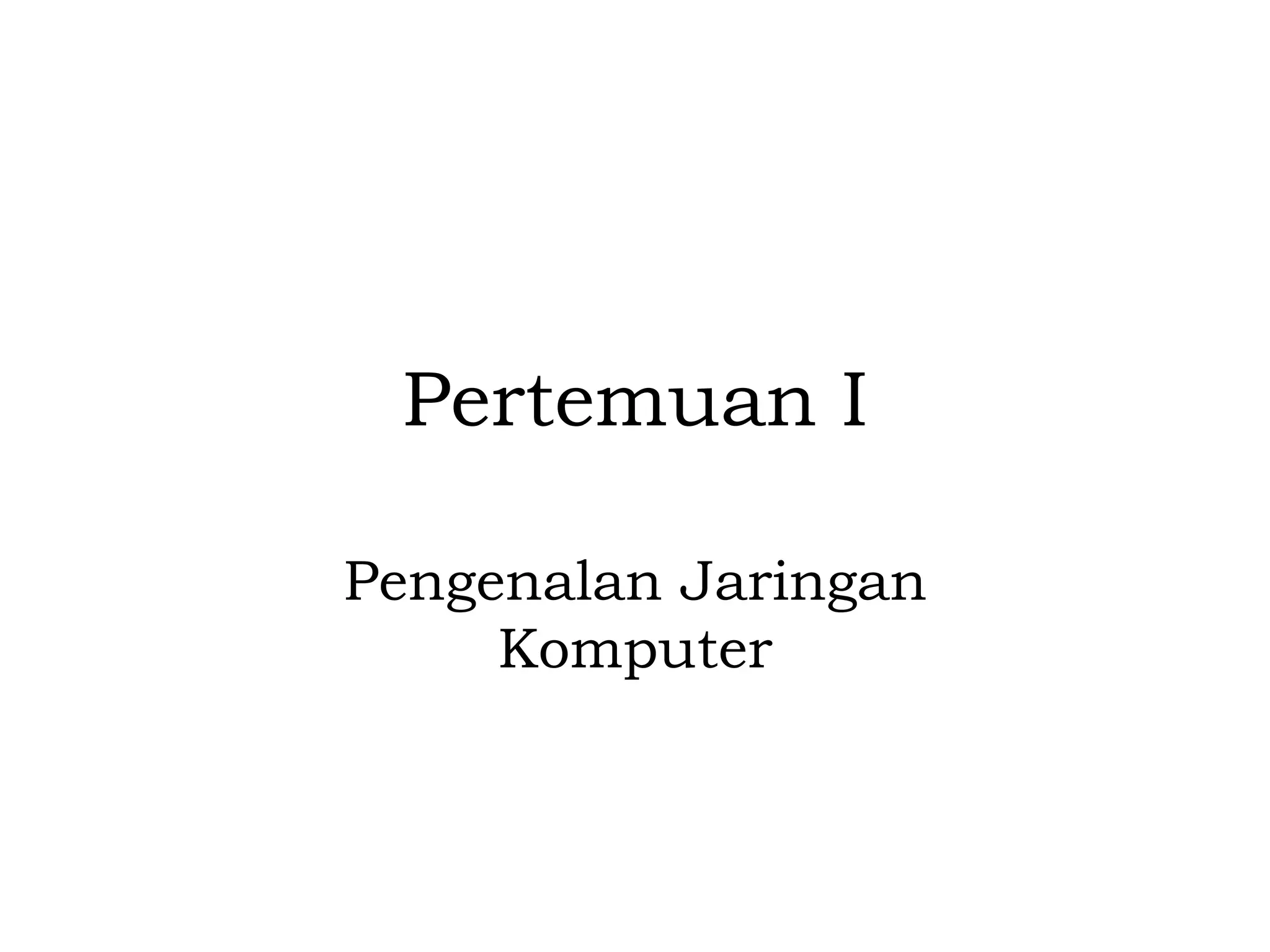 Pengenalan Jaringan Komputer.pptx