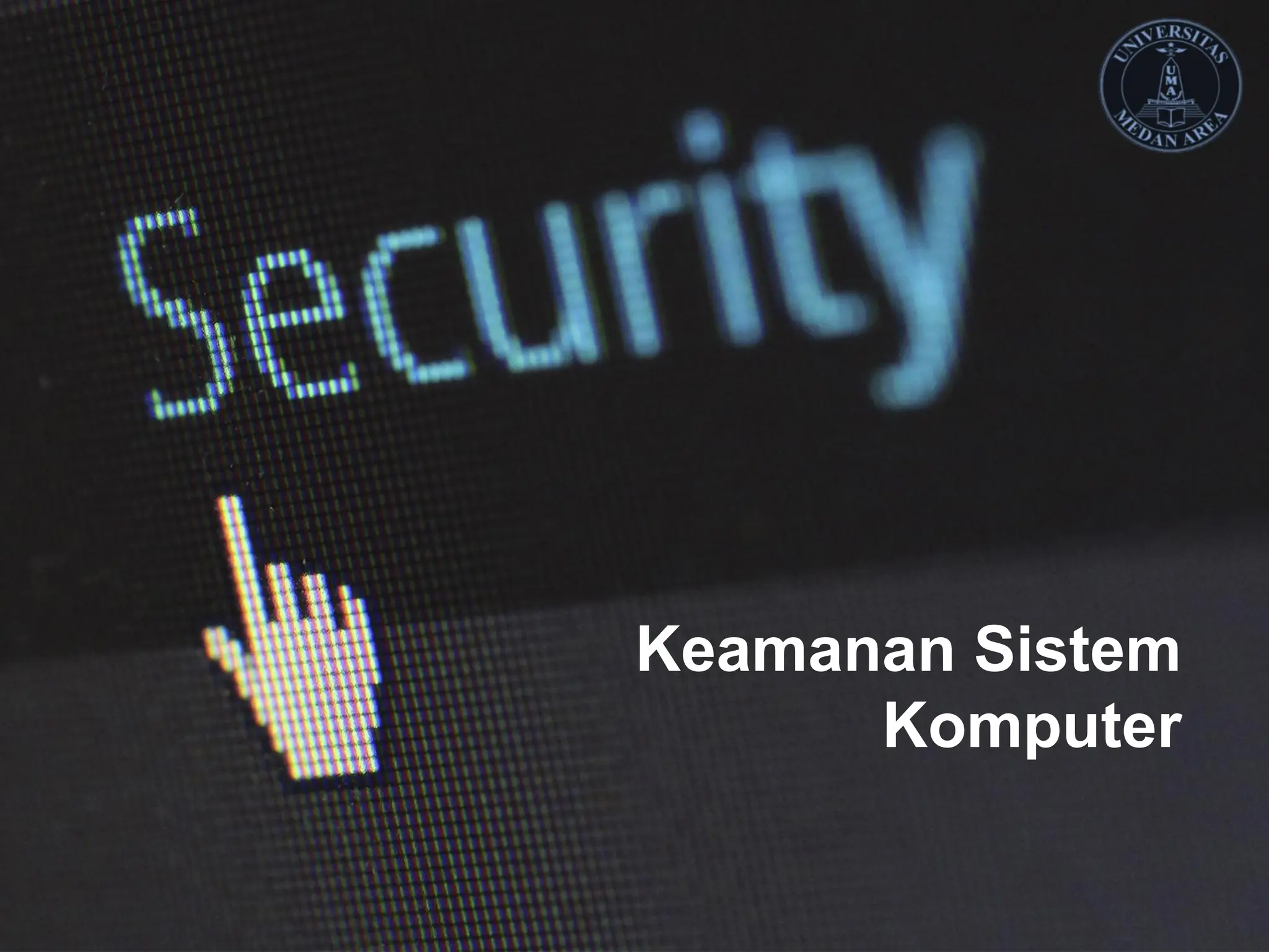 Pertemuan-11_Keamanan-Sistem-Komputer.pdf