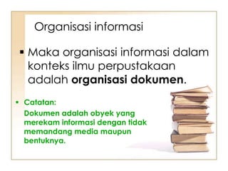 Organisasi Informasi P2 | PPTX