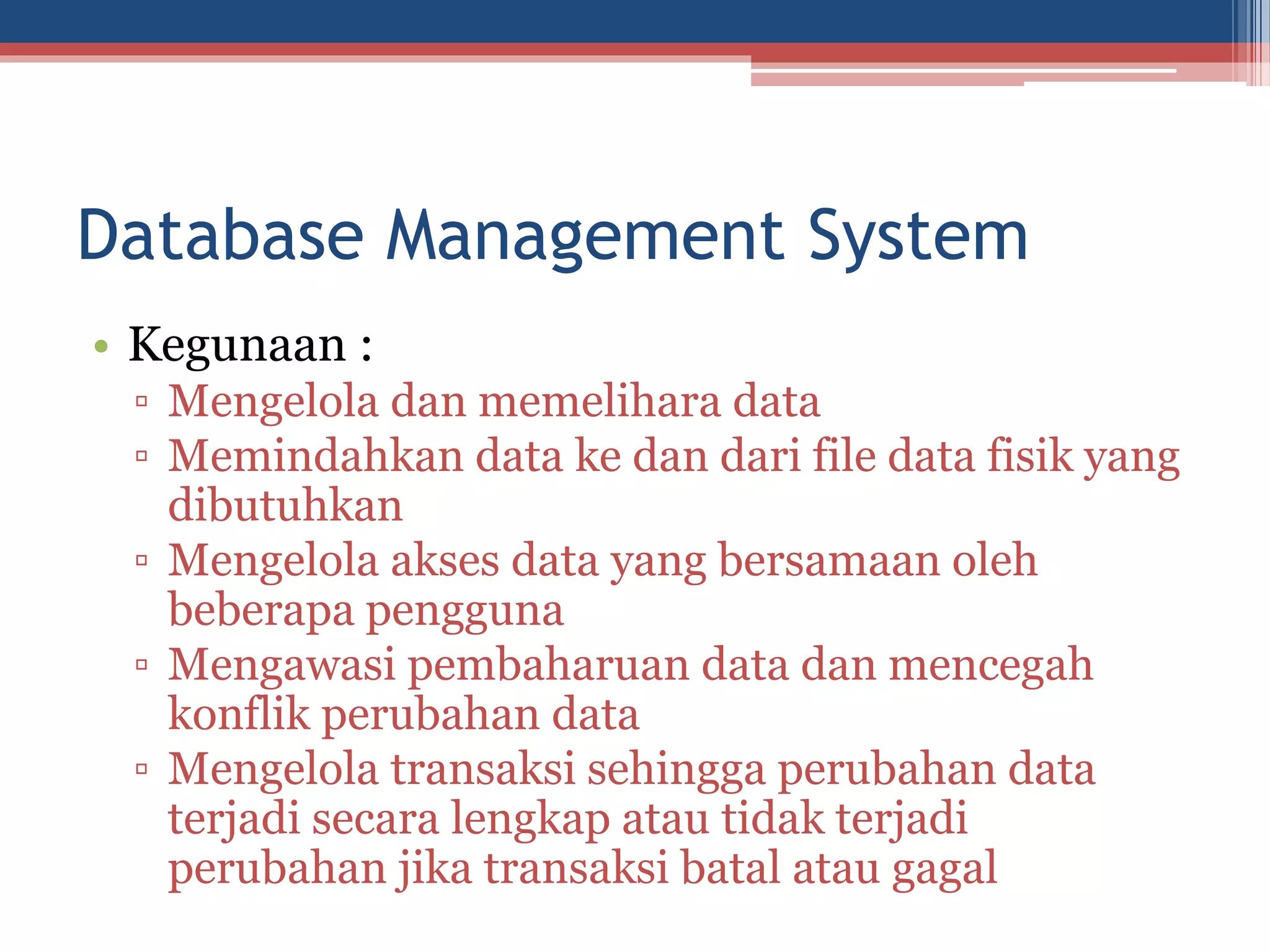 Database Introduction - Dasar Teori Basis Data | PPTX