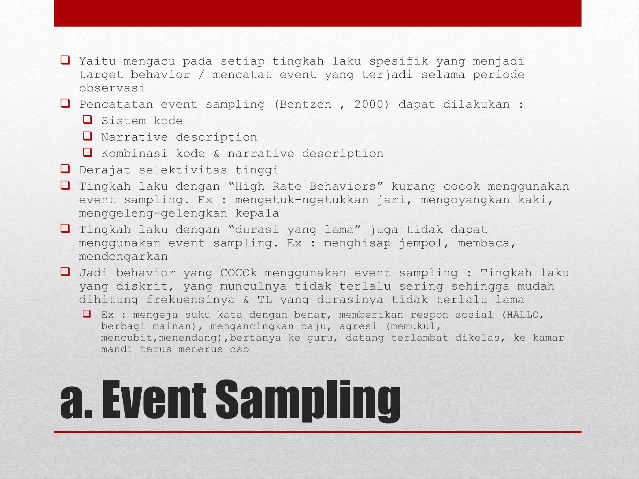 Pertemuan 3-EVENT SAMPLING & TIME SAMPLING | PPTX