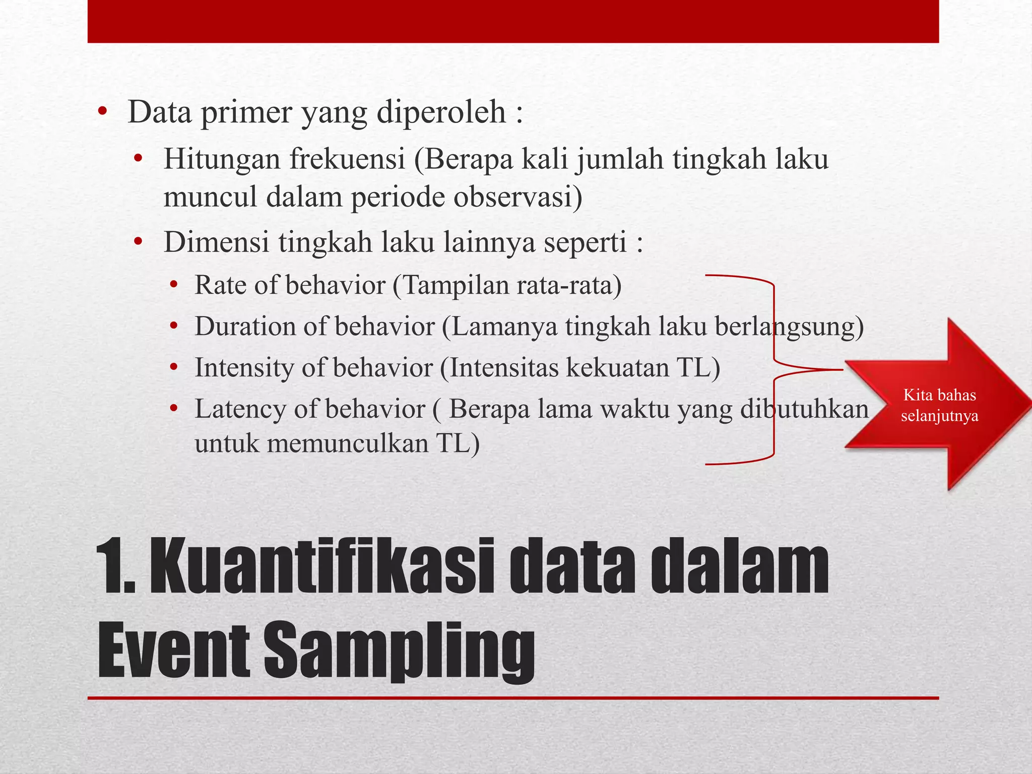 Pertemuan 3-EVENT SAMPLING & TIME SAMPLING | PPTX