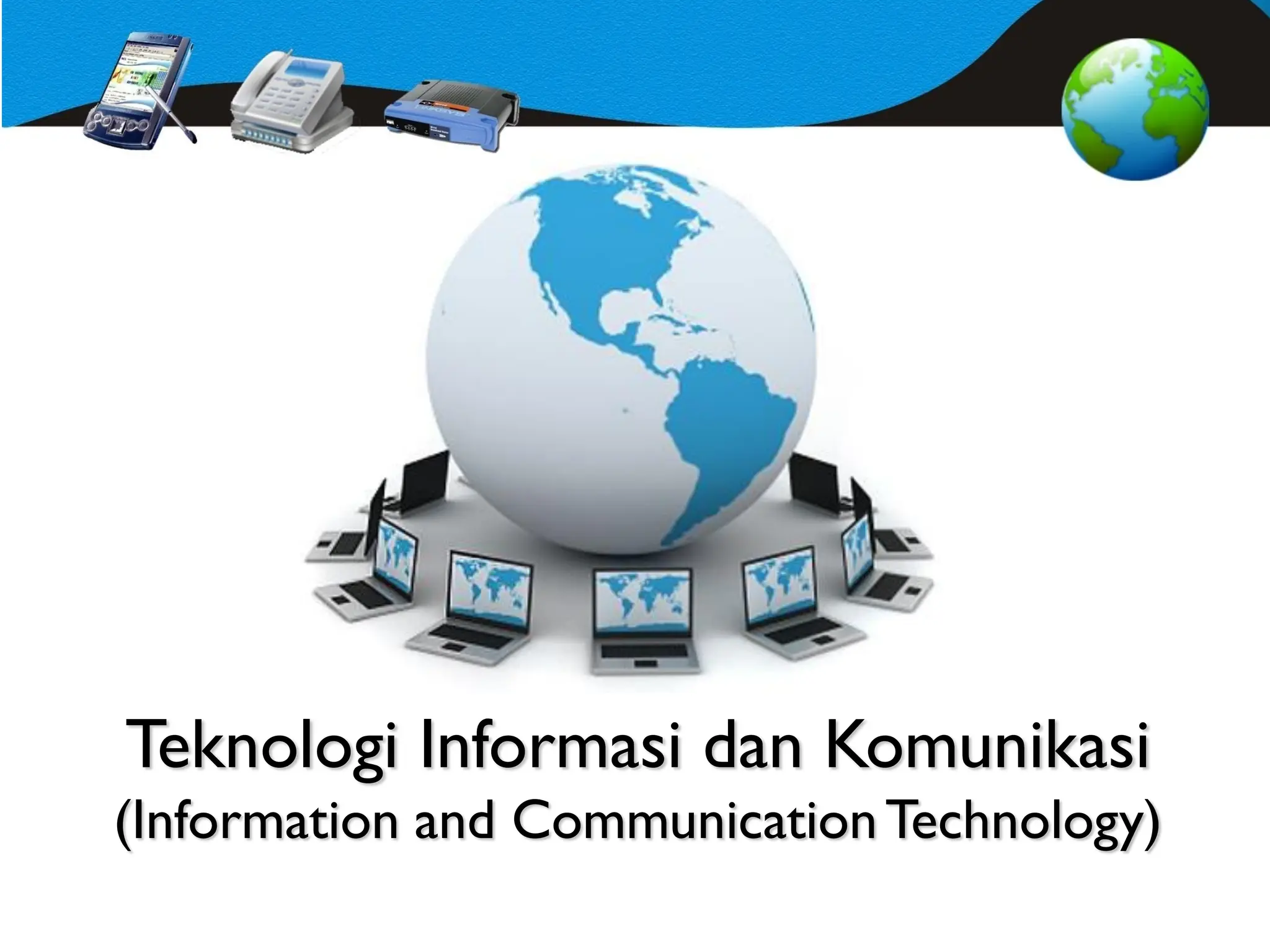 KONSEP Teknologi Informasi Dan Komunikasi | PPT