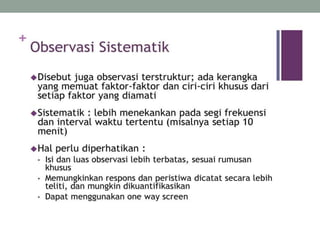 Pertemuan 2-OBSERVASI SISTEMATIS | PPTX