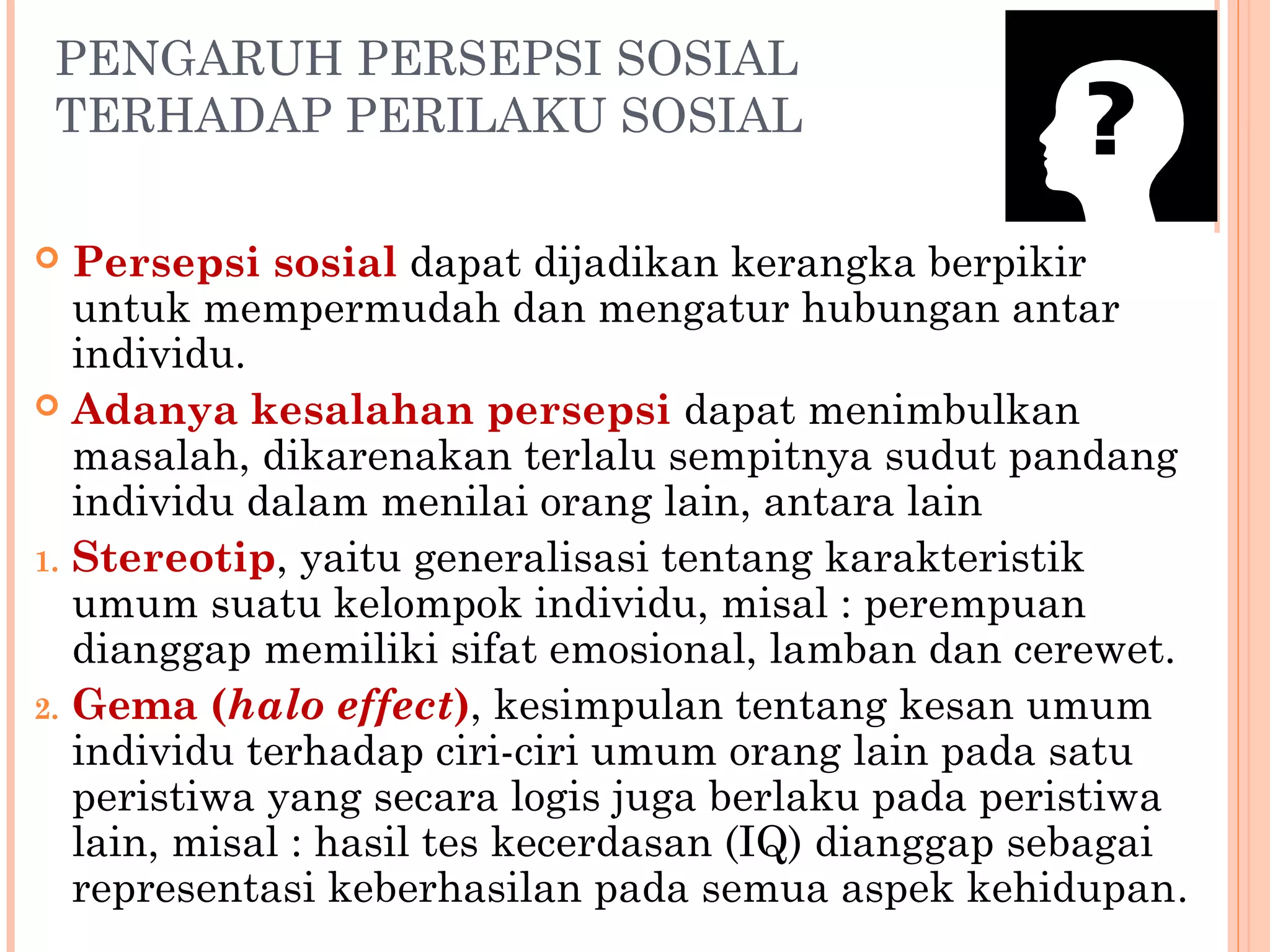 PSIKOLOGI SOSIAL - Persepsi Sosial | PPT