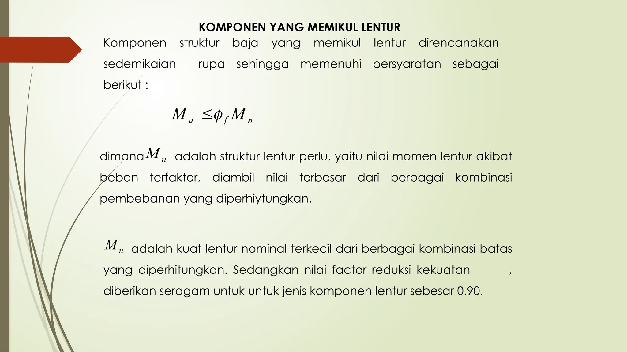 Pertemuan-3 Prosedur dan mekanisme perencanaan struktur baja, metode ...