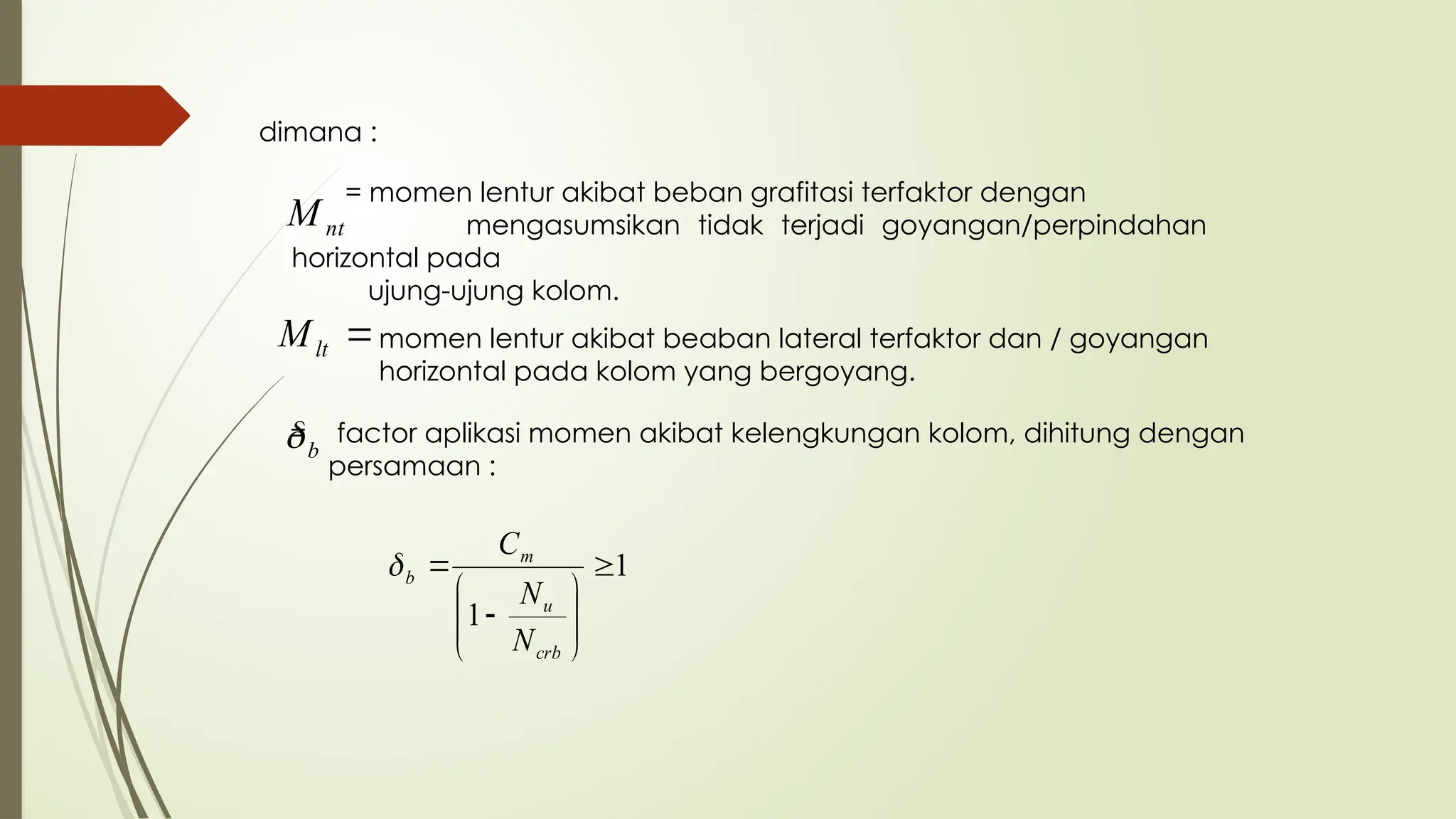 Pertemuan-3 Prosedur dan mekanisme perencanaan struktur baja, metode ...