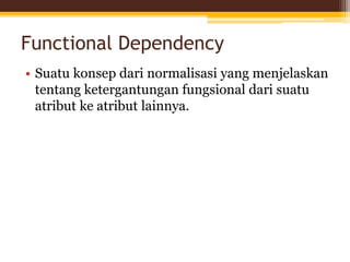 Database Introduction - Normalisasi Data | PPTX