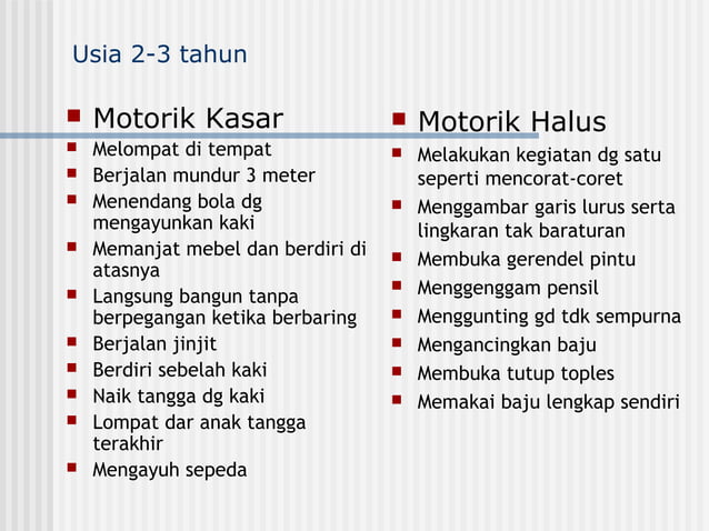 Perkembangan motorik anak usia dini sesuai tahapan usia | PPT