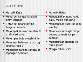 Perkembangan motorik anak usia dini sesuai tahapan usia | PPT