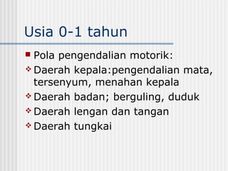 Perkembangan motorik anak usia dini sesuai tahapan usia | PPT