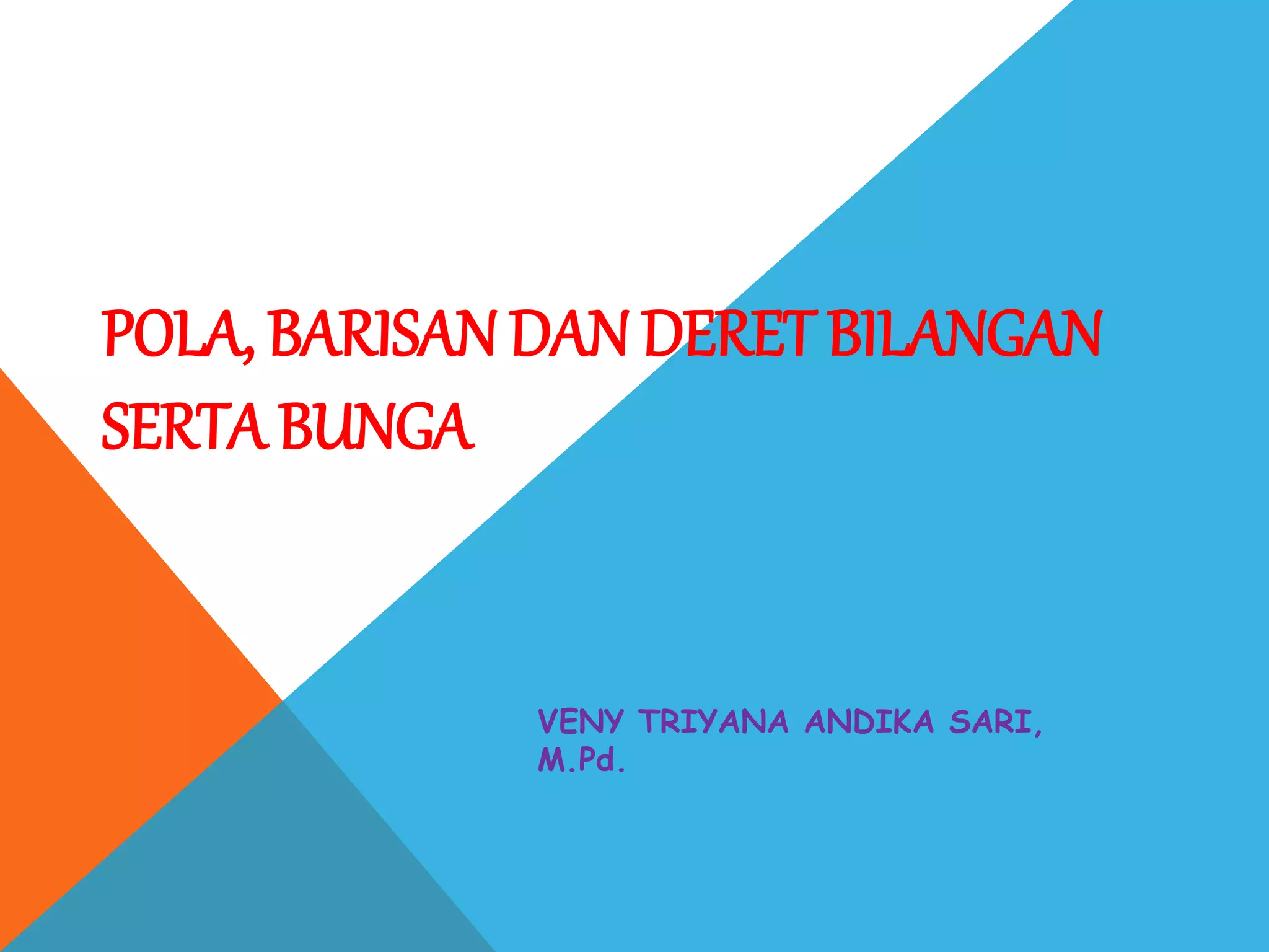 Barisan dan deret | PPT