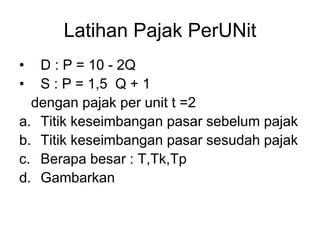 Pertemuan-6-dan-7-Pajak-dan-Subsidi.ppt