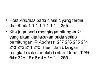Jaringan Komputer Pertemuan 6-ip-addresssubnetting | PPT