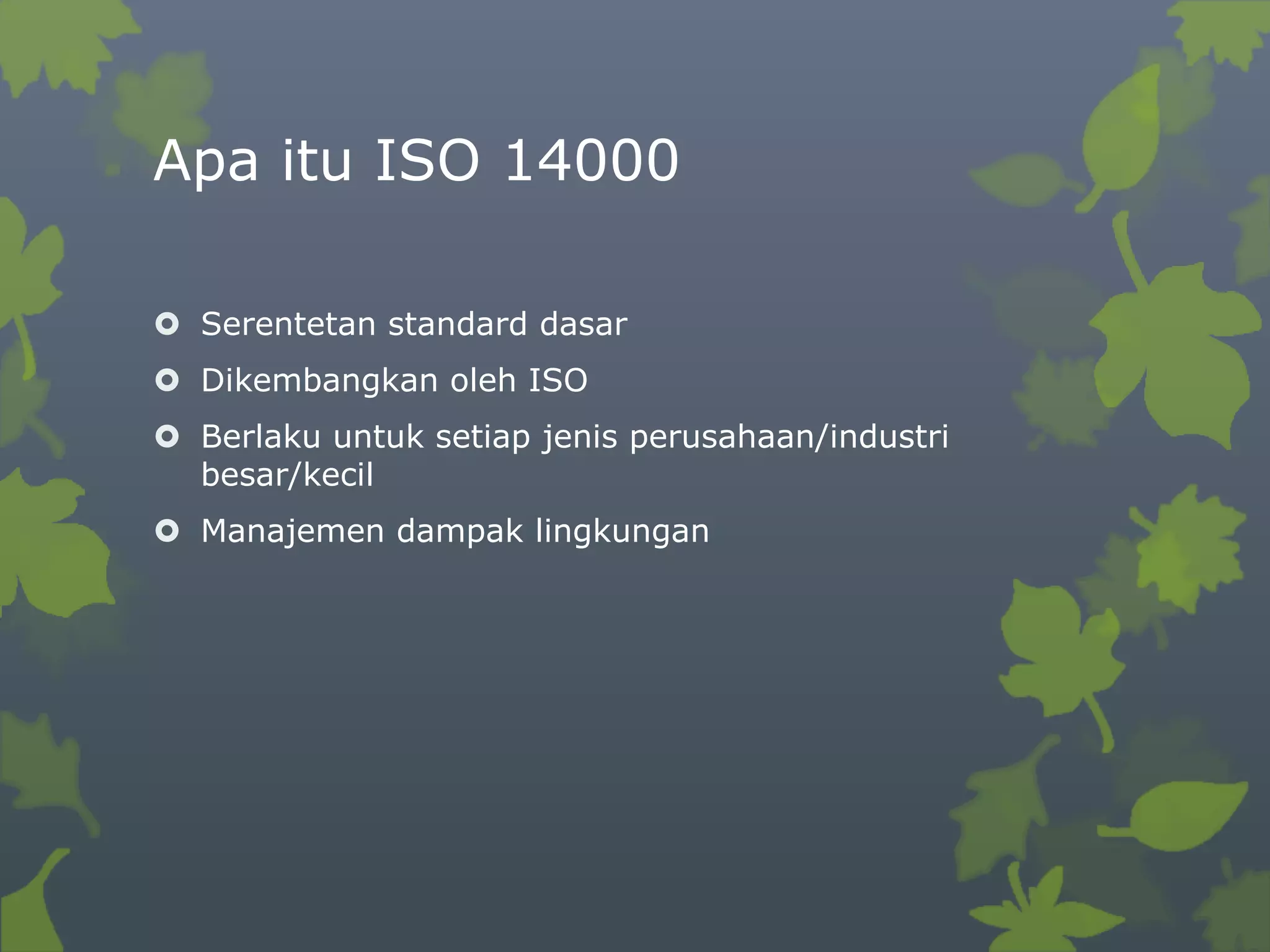 Pertemuan-8.-ISO-14000-dan-ISO-14001.pptx
