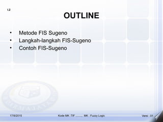 Materi Kuliah Fuzzy Inference system (FIS)-sugeno.pptx