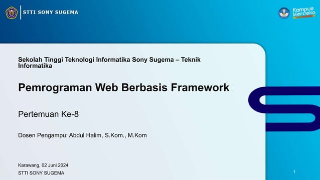 Pertemuan-Ke-8-Pemrograman-Web-Berbasis-Framework.pptx