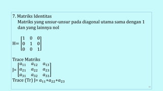 PERTEMUAN-PERTAMA-MATRIKS.pptx