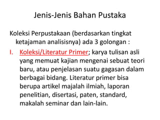 pertemuan-vi-mengenal-bahan -pustaka.ppt