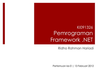 Introduction to Framework .NET