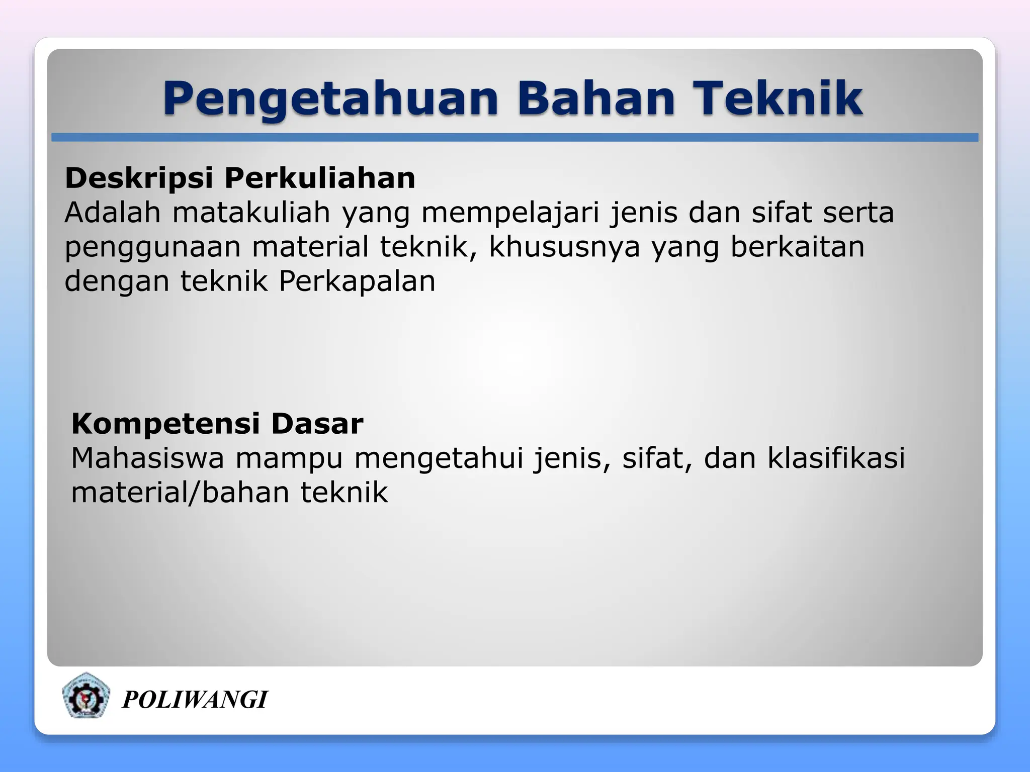 PERTEMUAN 01__PENGETAHUAN BAHAN TEKNIK.pptx