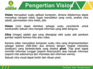 Pertemuan 09 Penglihatan (Vision) | PPT