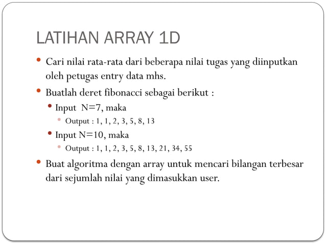 Pertemuan_09_Array1D materi ajar perkuliahan.pptx