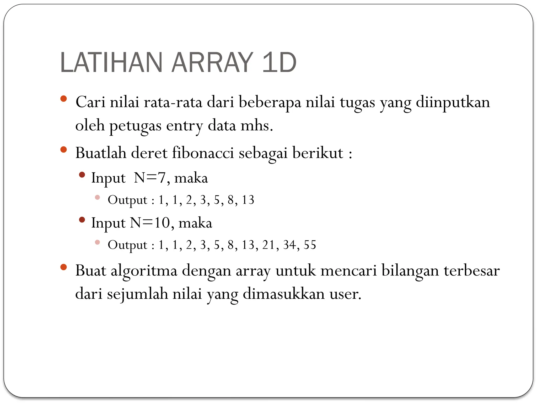 Pertemuan_09_Array1Dua dimentsi dan satu dimensi.pptx