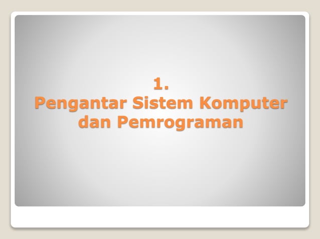 Pertemuan 1 algoritma | PPT