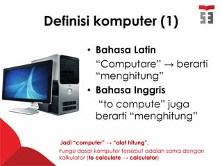 Pertemuan 1 Dasar Komputer | PPTX