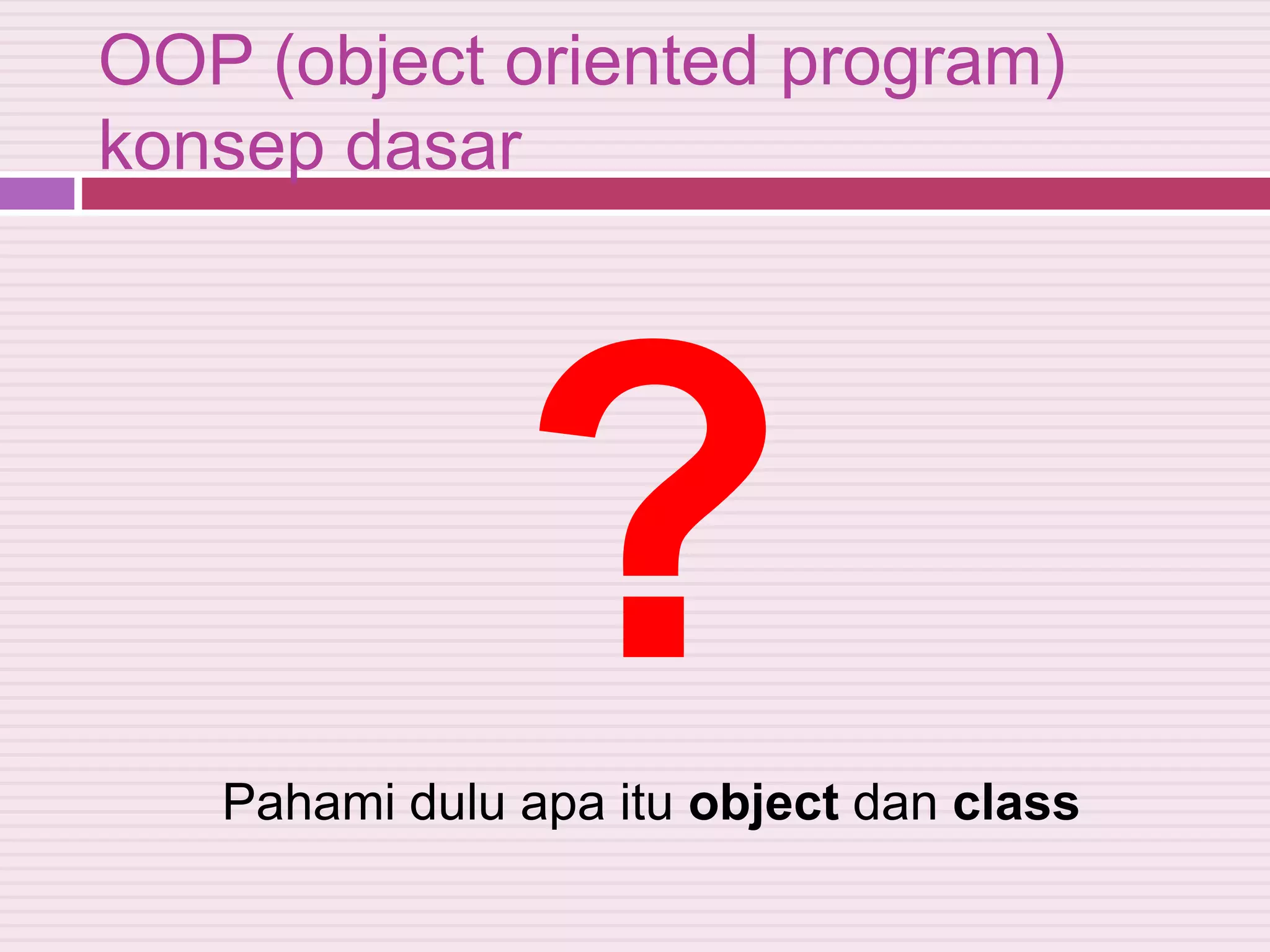 chapter 1 Java Introduction And PBO | PPTX