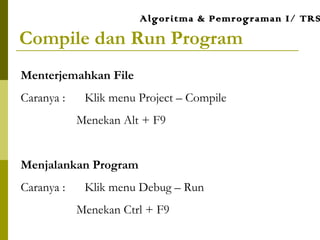 Pertemuan 1 : Algoritma & Pemrograman | PPT