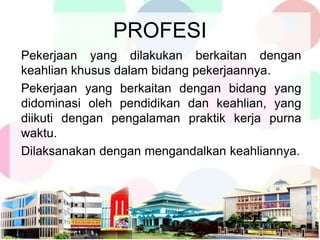 Etika, Profesi dan Profesionalisme | PPTX
