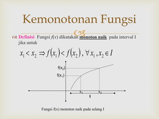 Pertemuan 1. kemonotonan | PPTX